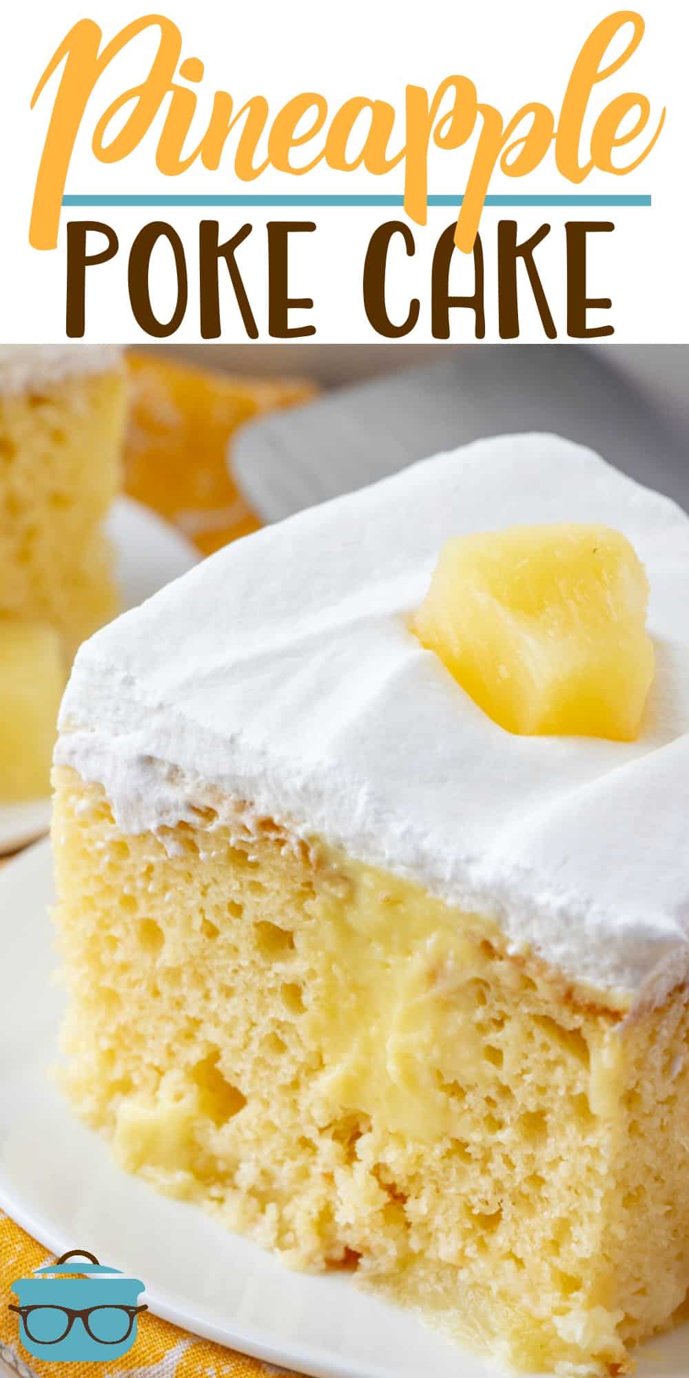 Pineapple Poke Cake The Country Cook Pineapple Poke Cake The Country Cook