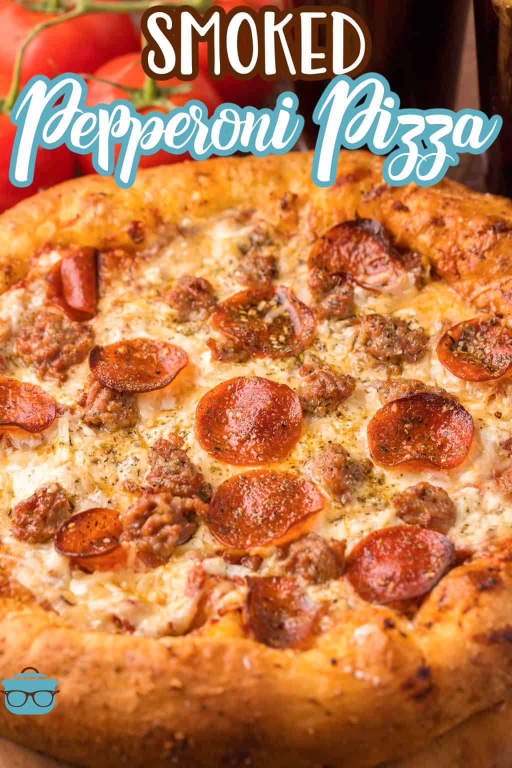 Smoked Pepperoni Pizza - The Country Cook