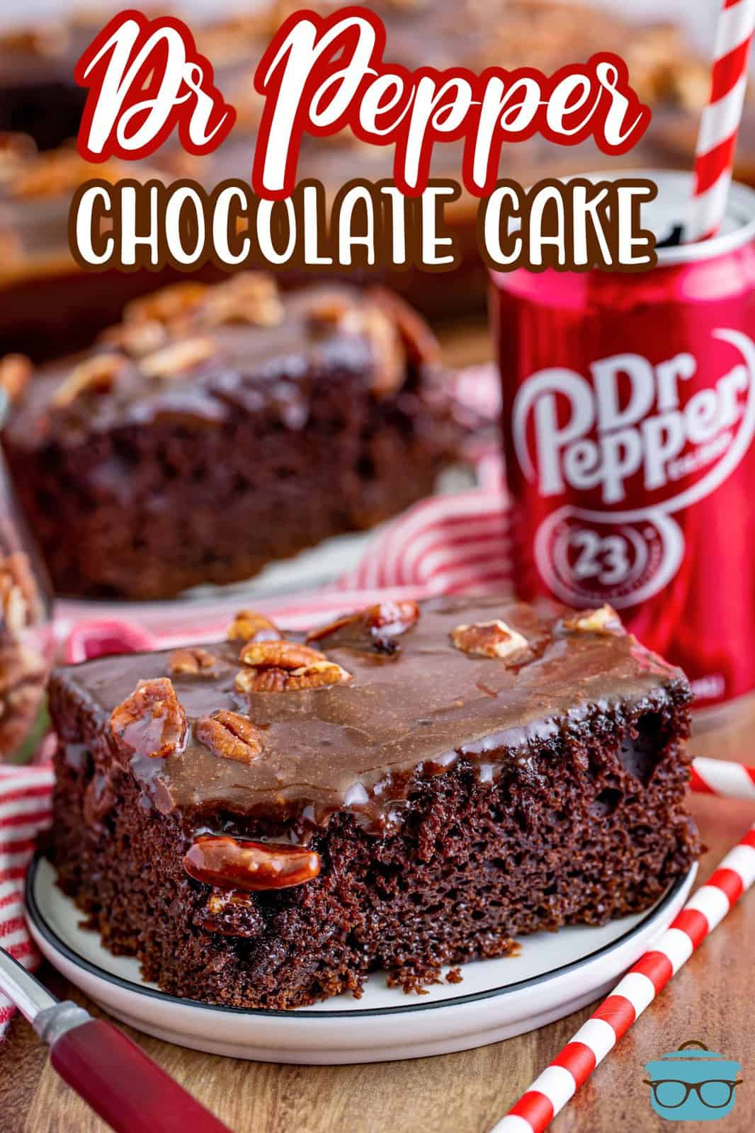 Dr Pepper Cake - The Country Cook