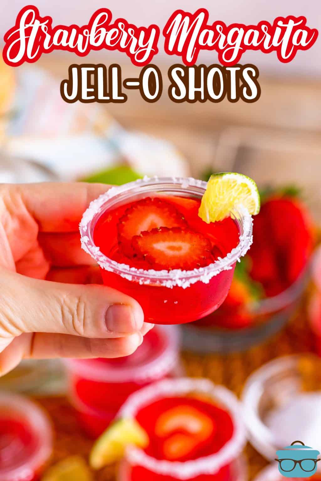 Strawberry Margarita Jell-O Shots - The Country Cook