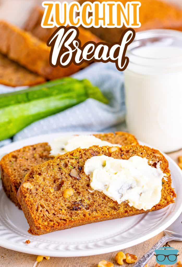 Zucchini Bread - The Country Cook