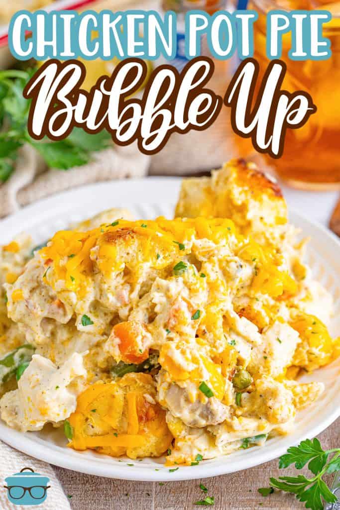 Chicken Pot Pie Bubble Up - The Country Cook