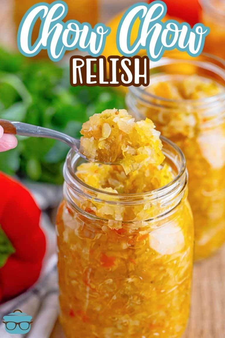 Chow Chow Relish - The Country Cook