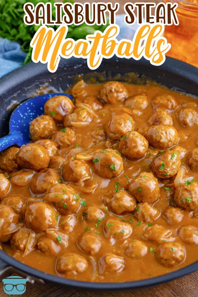 Salisbury Steak Meatballs - The Country Cook