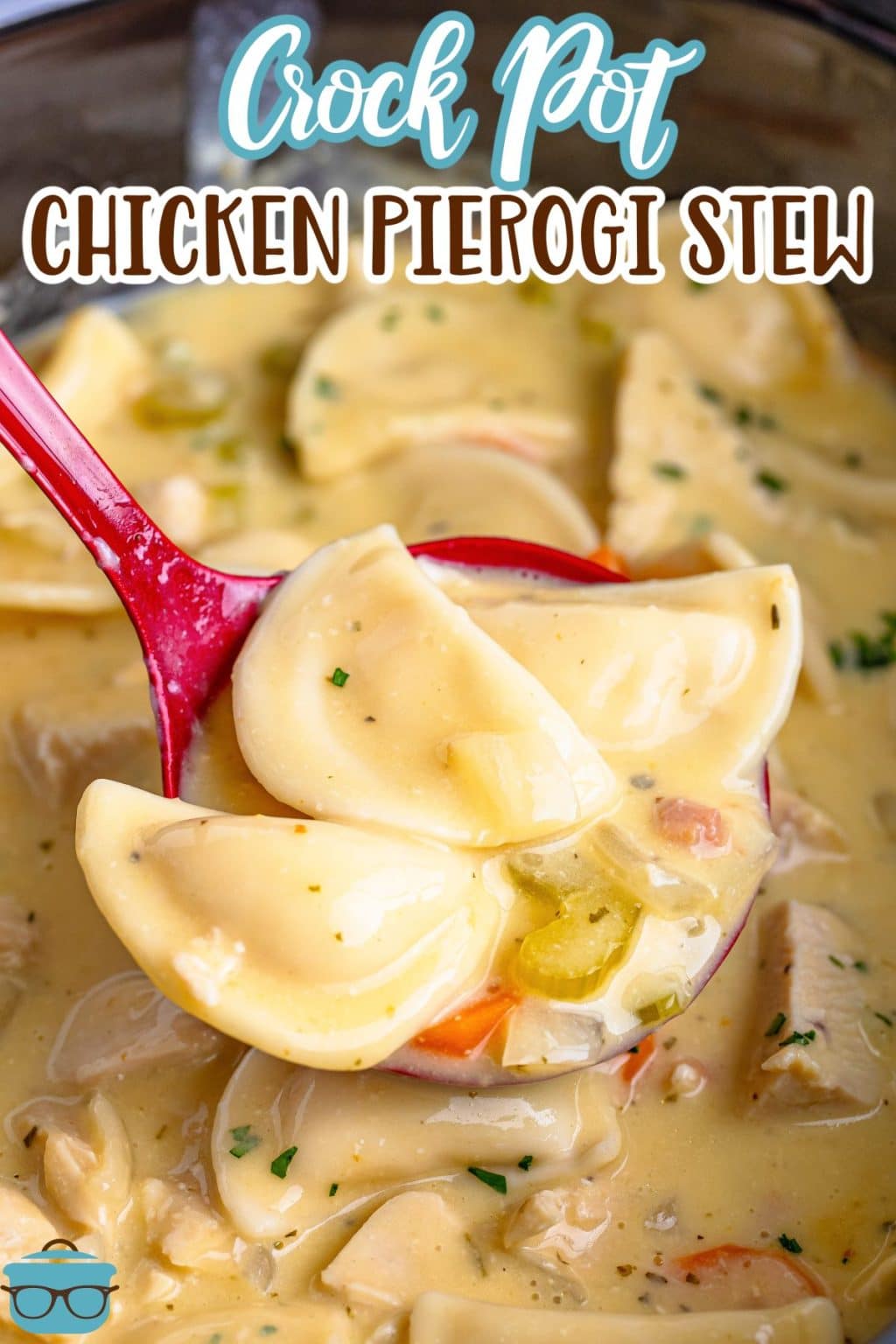 Crock Pot Chicken Pierogi Stew - The Country Cook