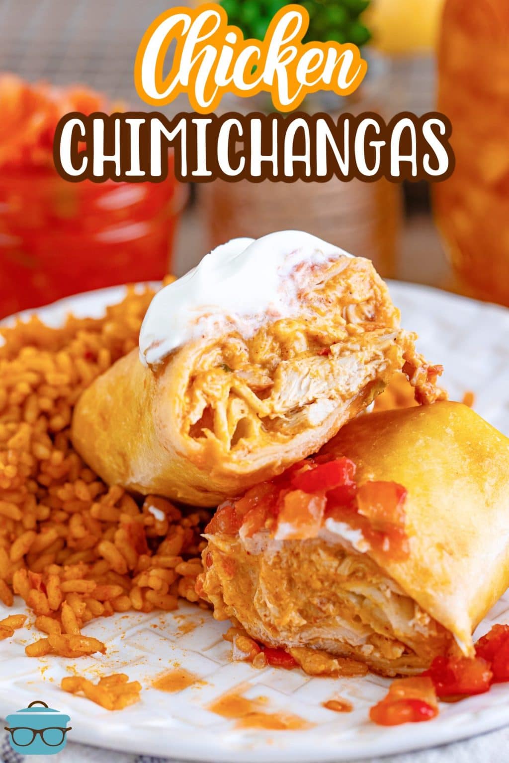 Chicken Chimichangas - The Country Cook