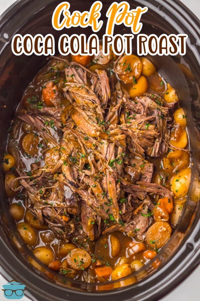 Crock Pot Coca Cola Pot Roast - The Country Cook