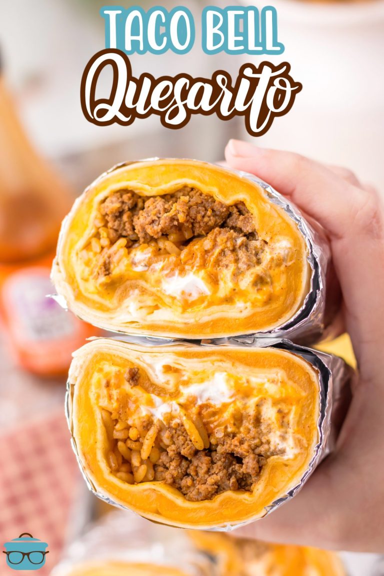 Taco Bell Quesarito - The Country Cook