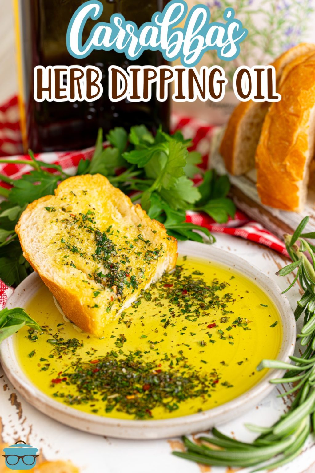 Carrabba's Herb Dipping Oil - The Country Cook